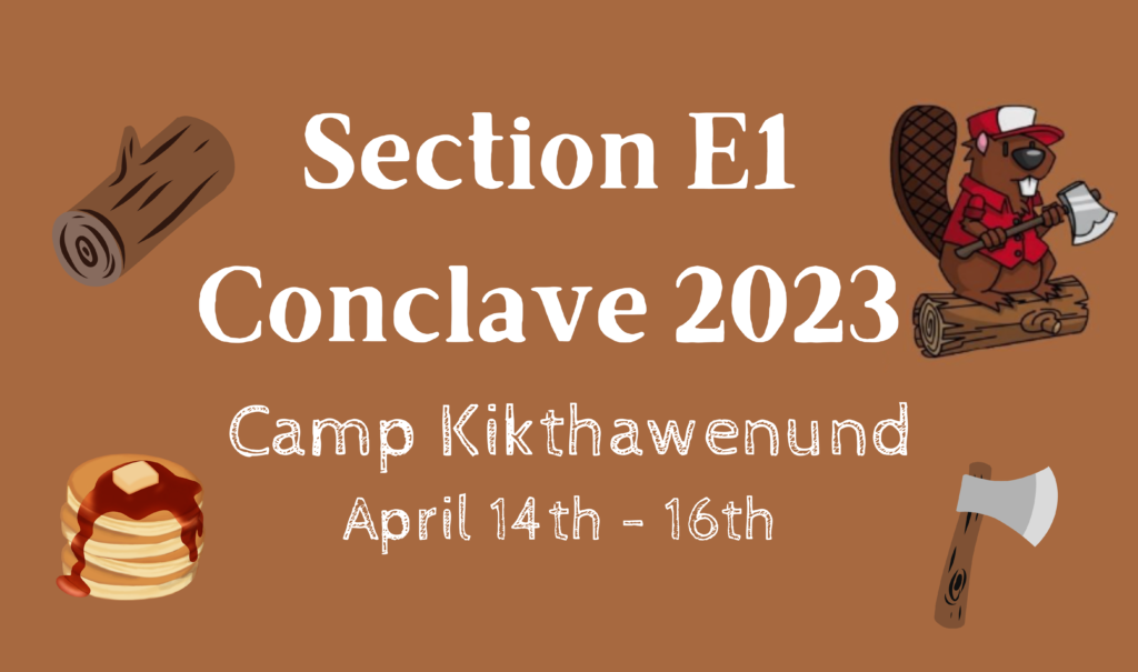 2023 Section E1 Conclave | Announcements | Jaccos Towne Lodge, Order of the Arrow